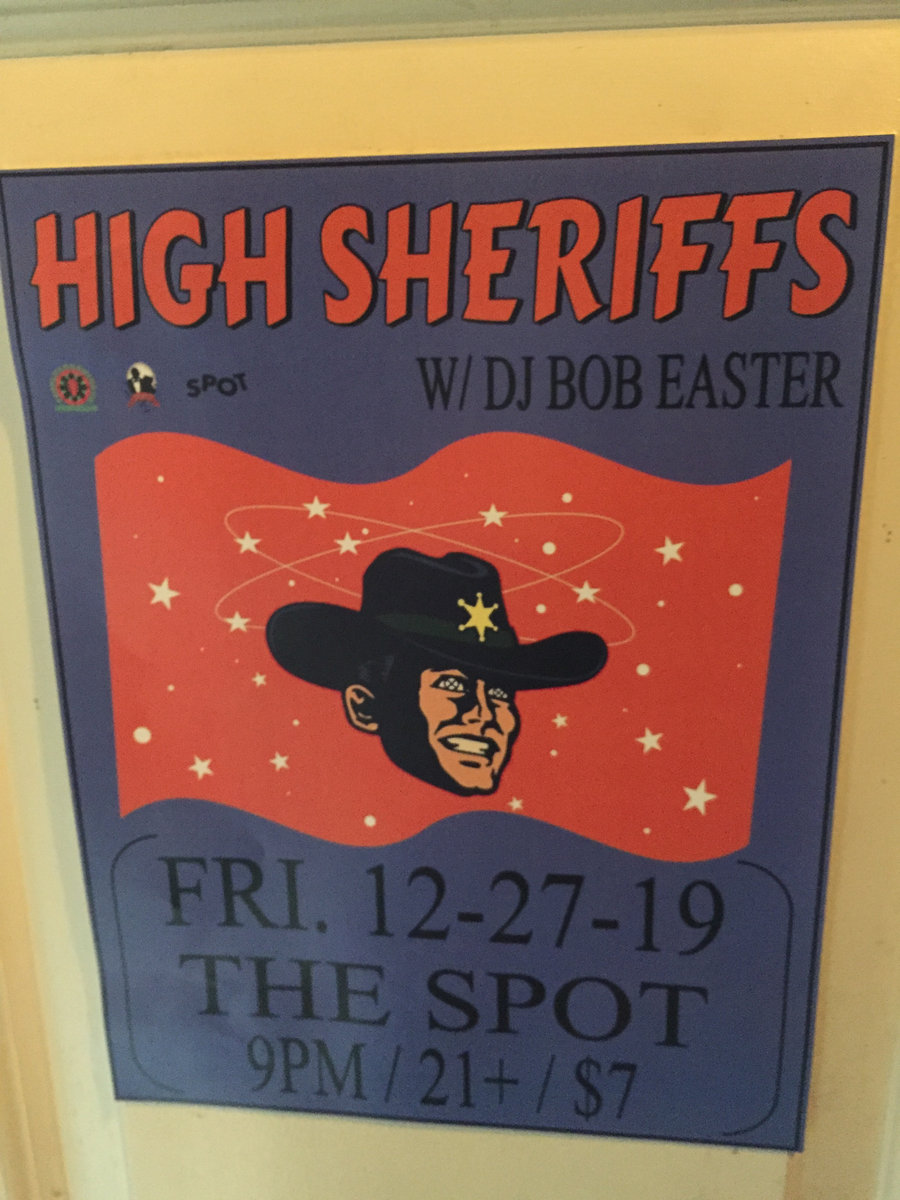 High Sheriffs at the Spot 12-27-19 | High Sheriffs | Jacob Sunderlin
