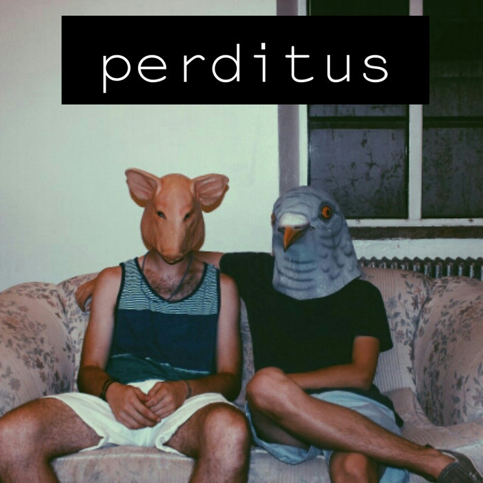 Perditus | Perditus