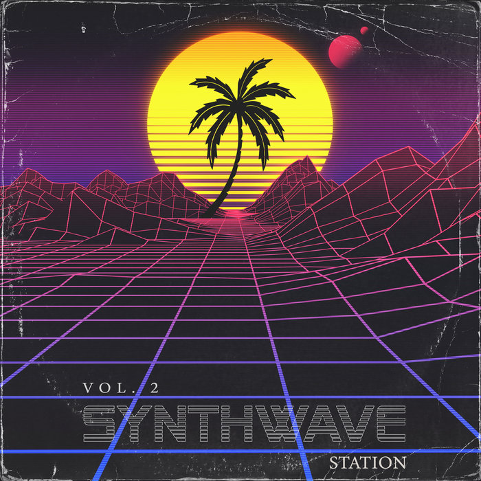 Synthwave, Vol. 2 | Synthwave Station