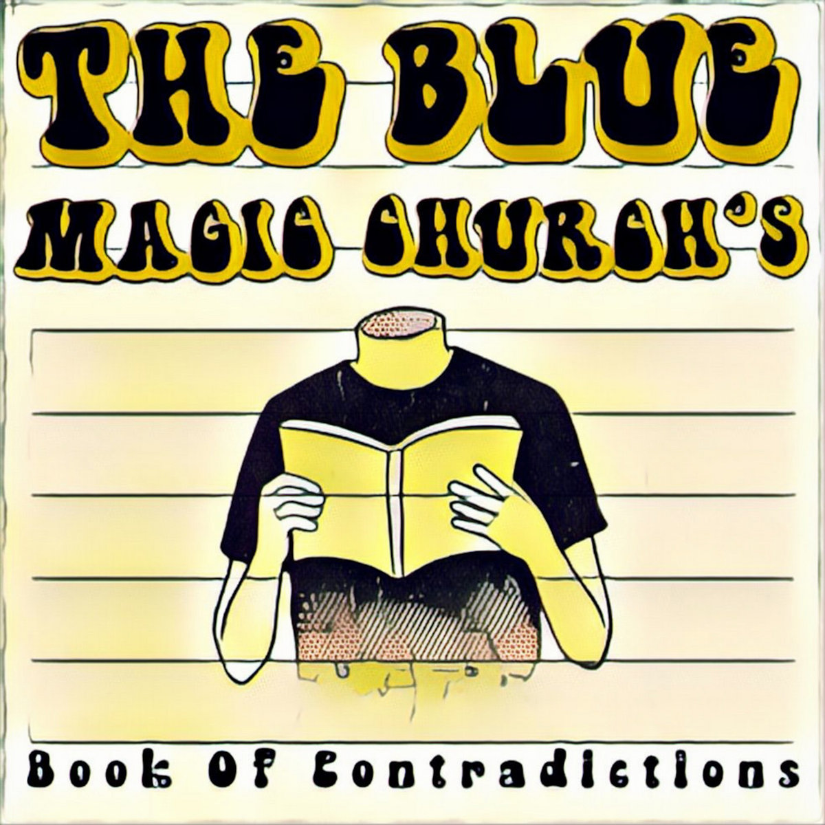 The Book Of Contradictions | The Blue Magic Church