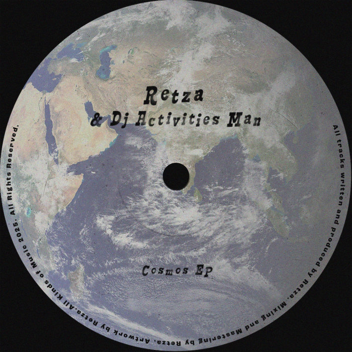 Cosmos EP | Retza, DJ Activities Man | Retza