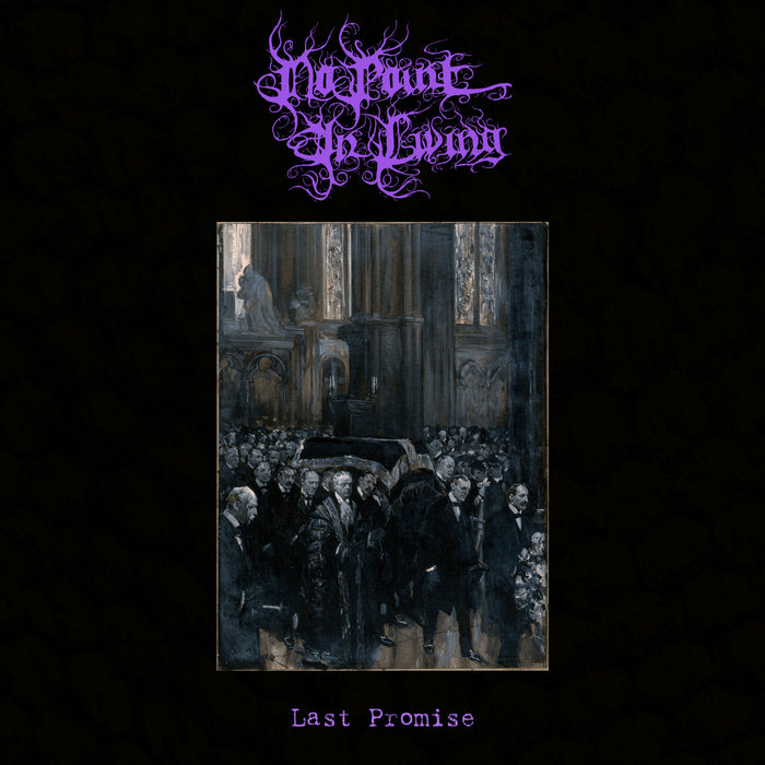 Last Promise | No Point in Living