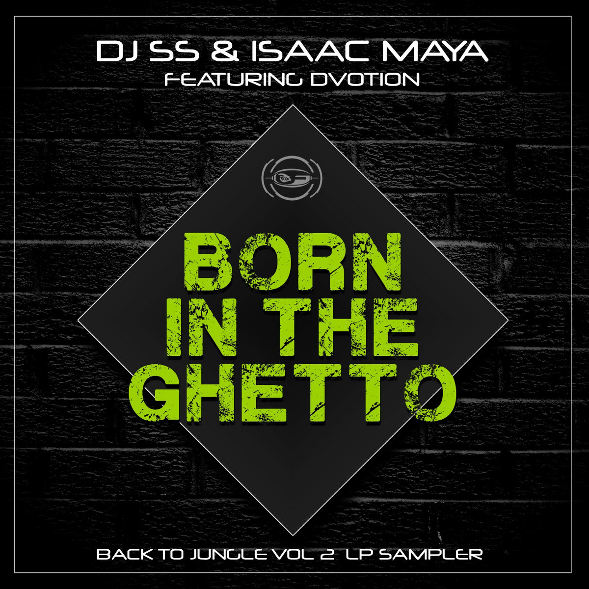 'Born in the Ghetto' - Back to Jungle 2 album sampler | DJSS, ISAAC ...