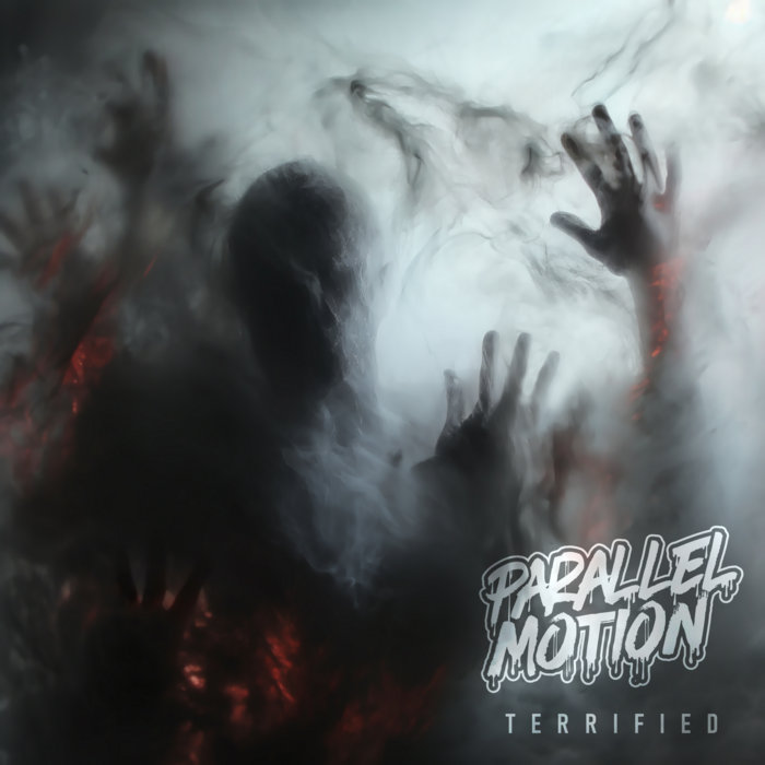 Terrified | Parallel Motion