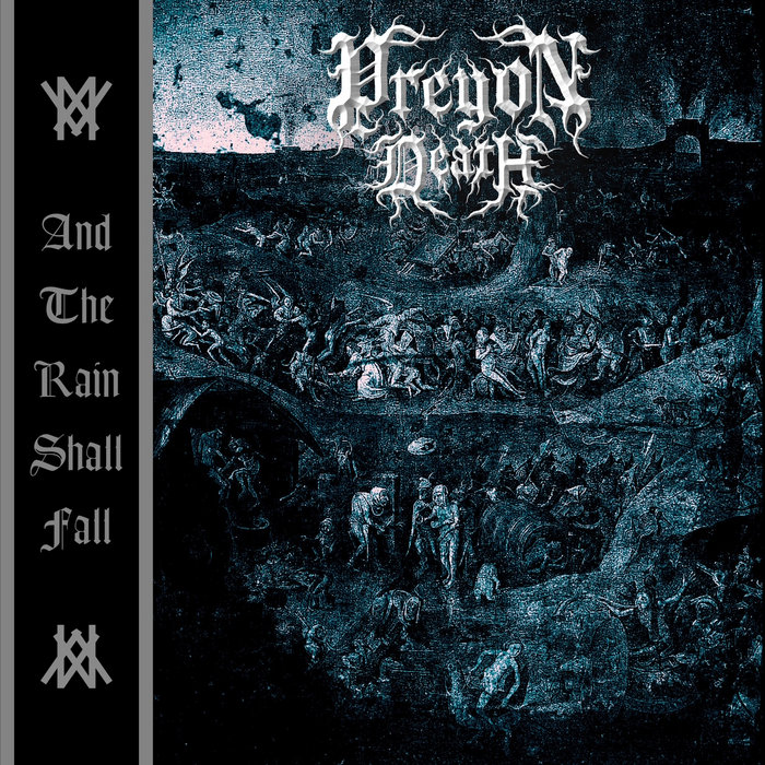 And The Rain Shall Fall | Prey on Death