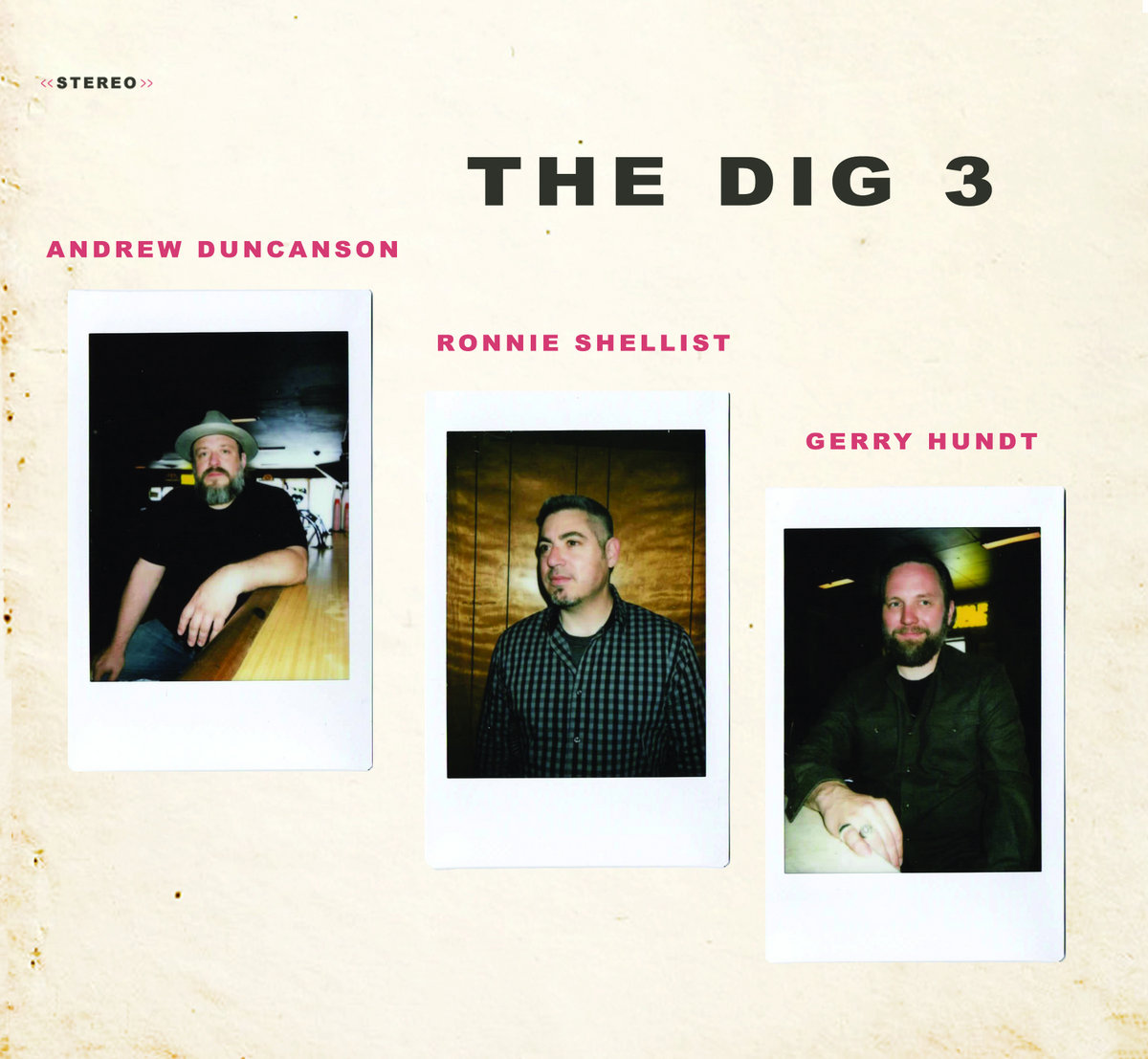 The Dig 3 | The Dig 3 | Gerry Hundt