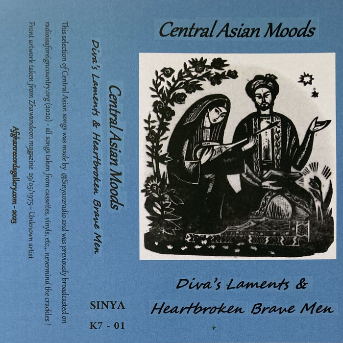 Central Asian Mood: Divas' Laments & Heartbroken Brave Men | Sinya