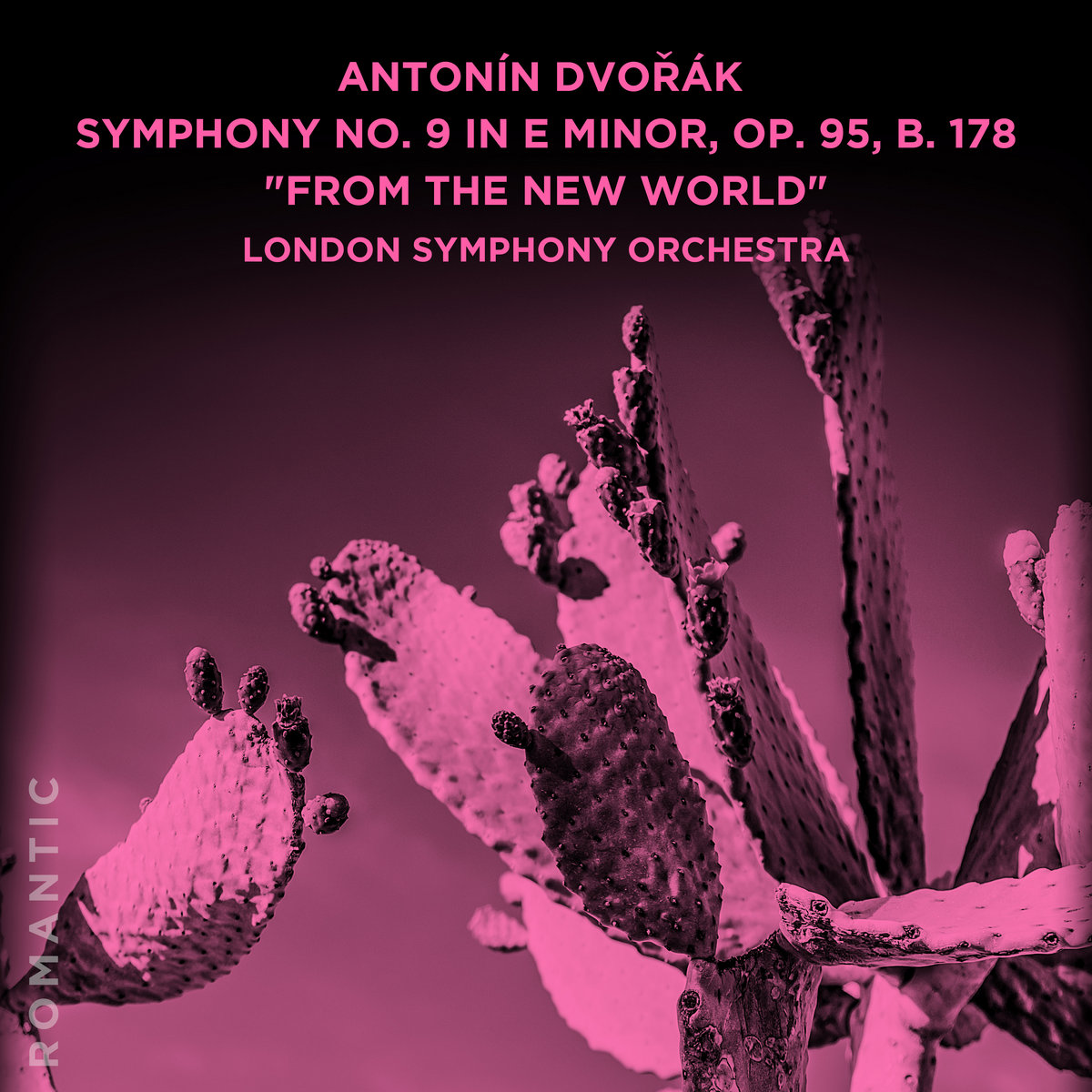 Antonín Dvořák: Symphony No. 9 in E Minor, Op. 95, B. 178 "From the New World" | London Symphony ...