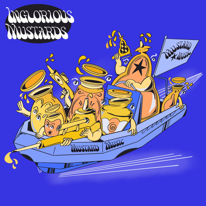 Inglorious Mustards | Mustard Music