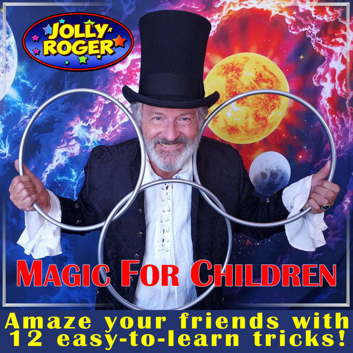 Magic For Children | Jolly Roger (Roger Blakiston)