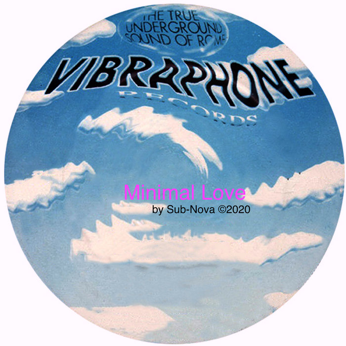 Minimal L. | Sub-Nova | Vibraphone Records