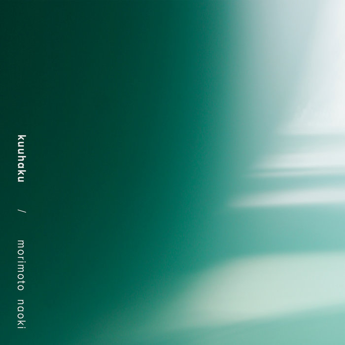Kuuhaku | Morimoto Naoki | Inner Ocean Records