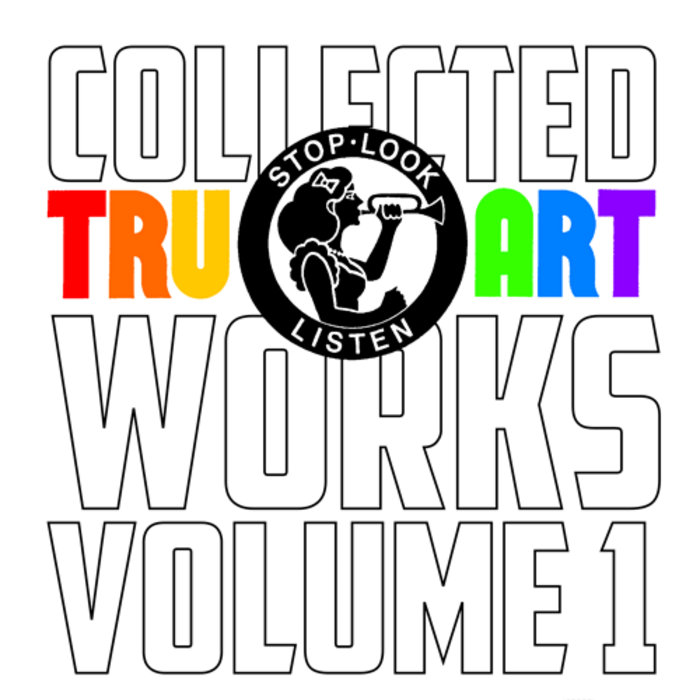 Collected Works v1 | Tru Art