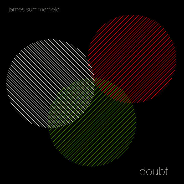 Doubt | SPANISH CASTLES- AKA James Summerfield