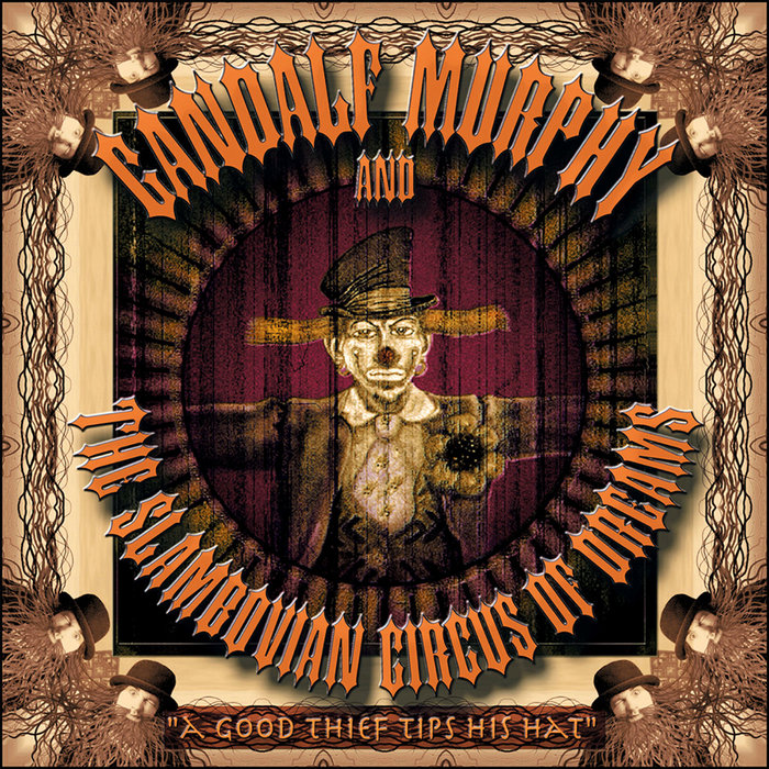 A Good Thief Tips His Hat 25th Anniversary Release | The Slambovian ...
