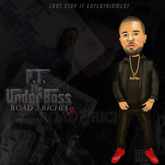 ROAD 2 RICHES 3.0 | PT The UnderBoss
