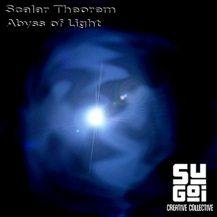 Abyss of Light | Scalar Theorem