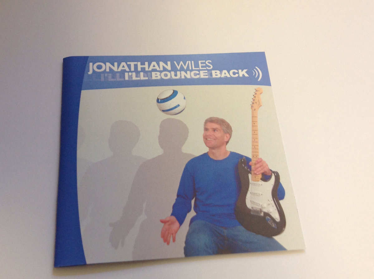 I'll Bounce Back | Jonathan Peter Wiles