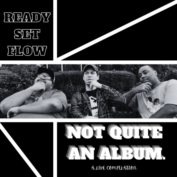 Not Quite an Album | Ready Set Flow | Soluss