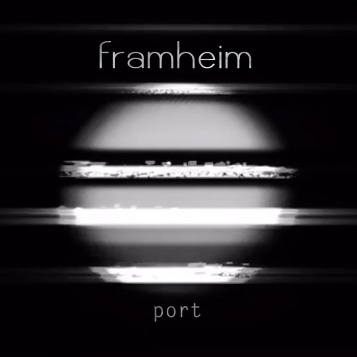 PORT | framheim