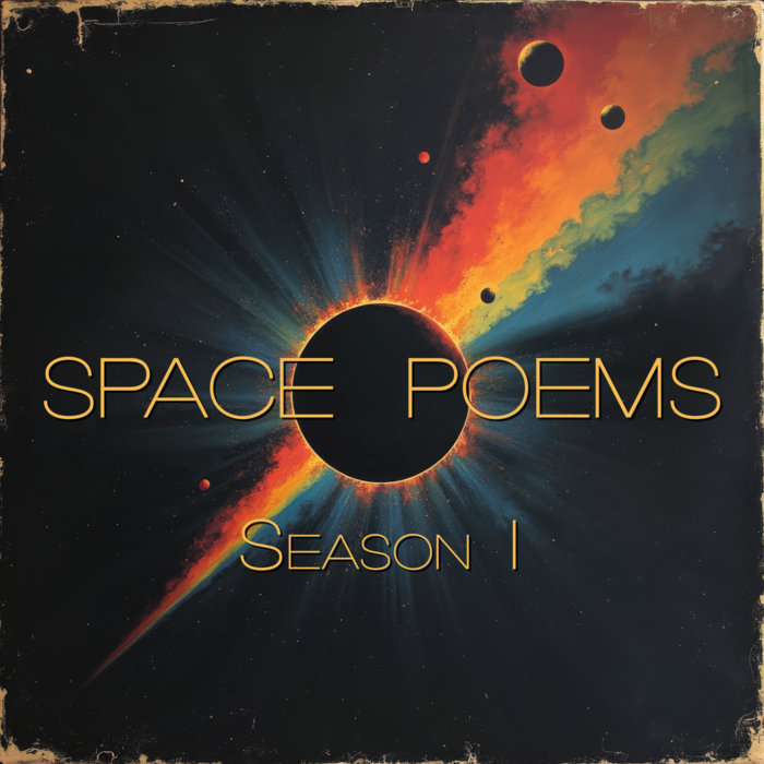 Season I | Space Poems
