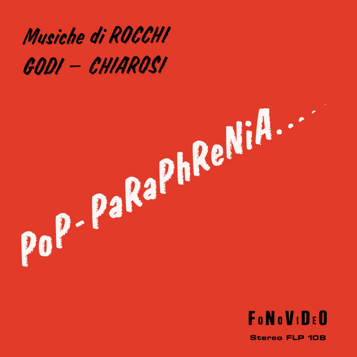 Pop-Paraphrenia..... | Oscar Rocchi, Franco Godi | Four Flies Vaults