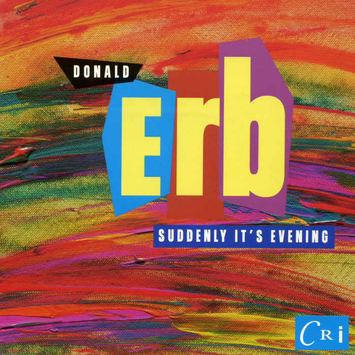 Donald Erb: Suddenly It's Evening | Audobon Quartet | New World Records