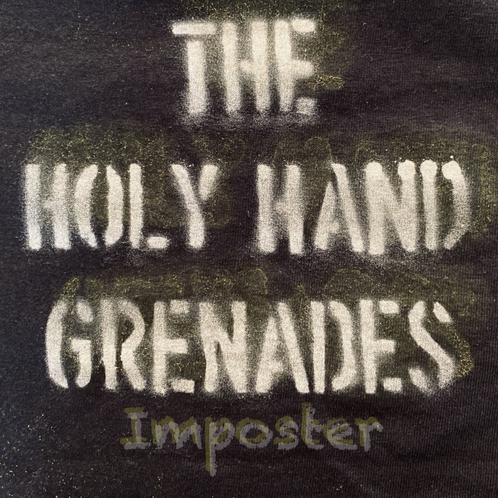 Imposter | The Holy Hand Grenades