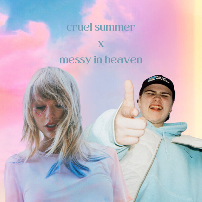 Taylor Swift Cruel Summer x Messy in Heaven (echo atlas edit) | echo atlas