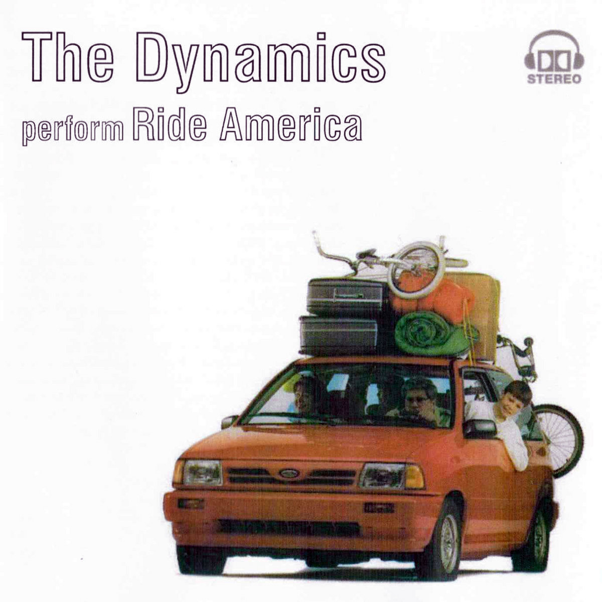 Ride America | The Dynamics | Everybody's Happy Records