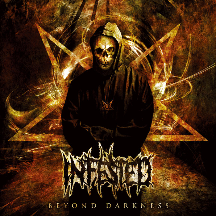 Beyond Darkness | INFESTED | INFESTED
