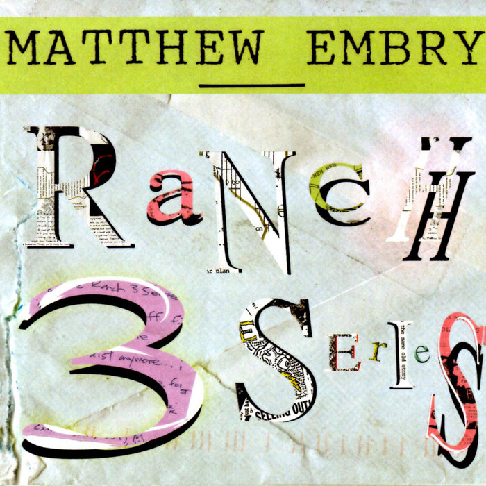 Ranch 3 Series (2009) | Matthew Embry | Matthew Embry/The Technical ...