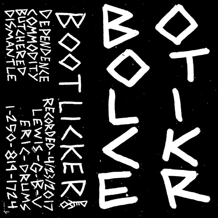 4 Track Demo | Bootlicker