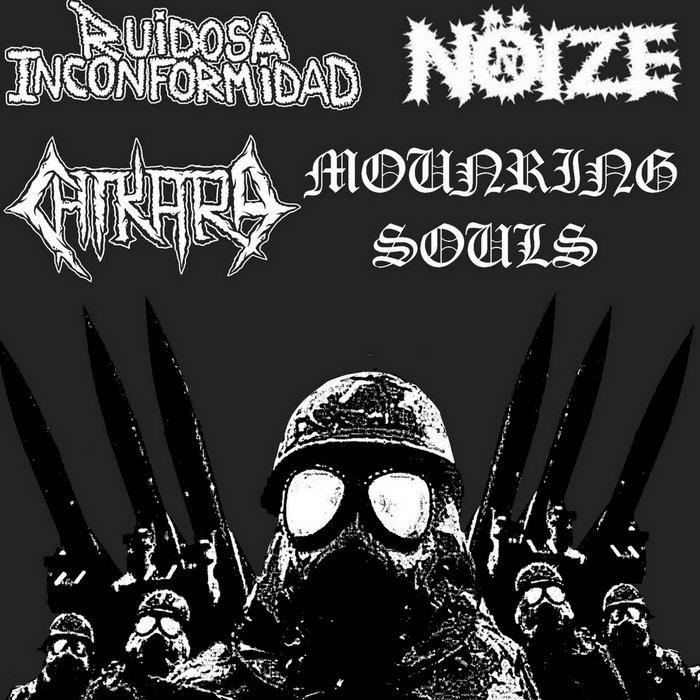 4 Way Split (Split - 2018) | RxIx / Nöize / Chikara / Mourning Souls ...