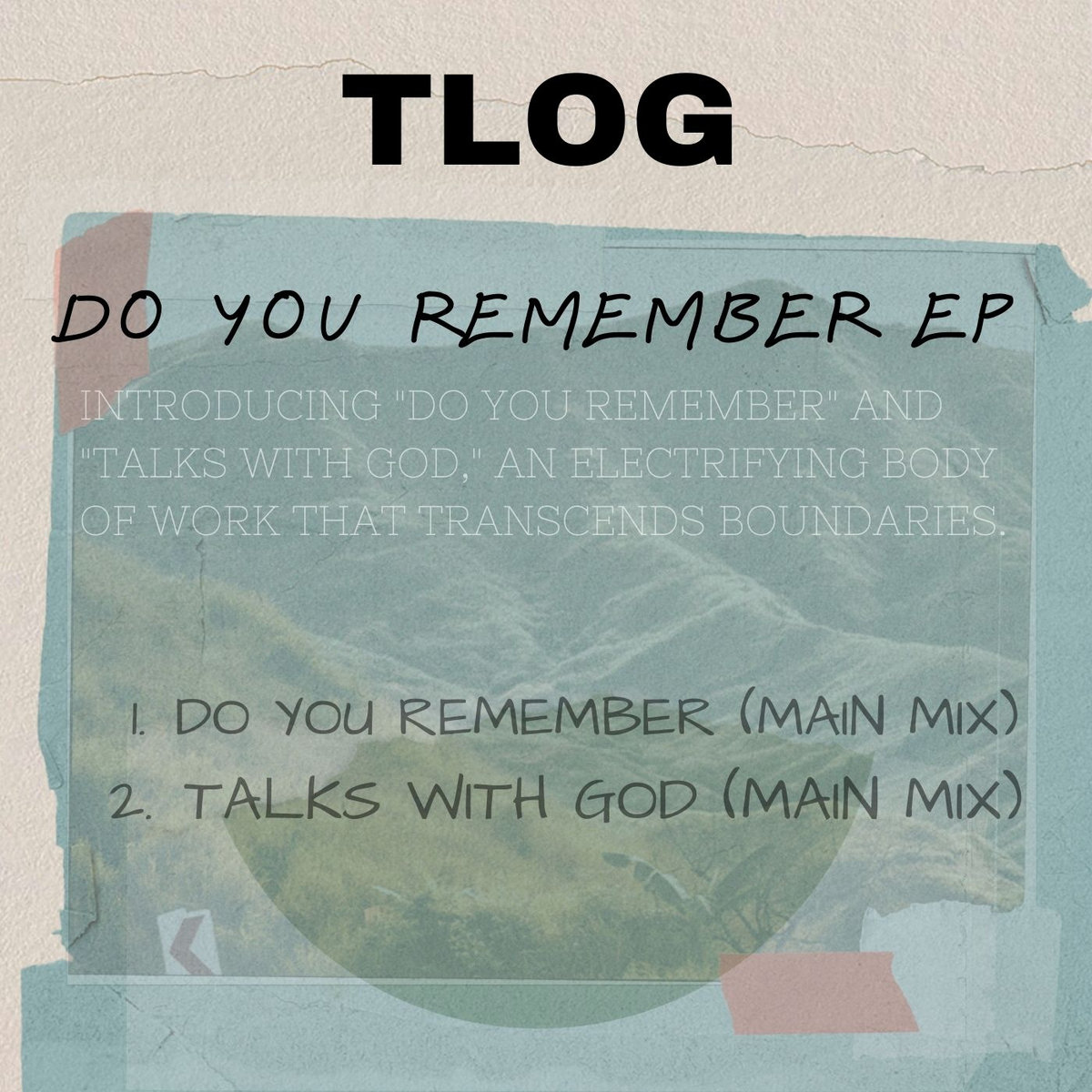 TLOG - Talks With God (Main Mix) | TLOG