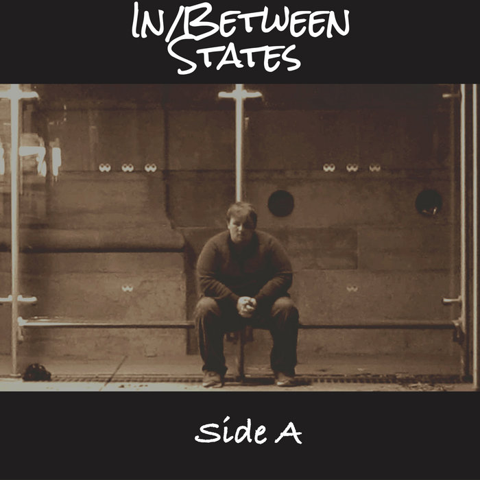 Side A (EP) | In/Between States