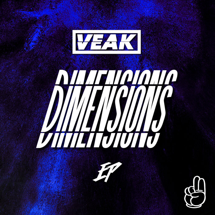 Veak - Dimensions EP | Veak Music