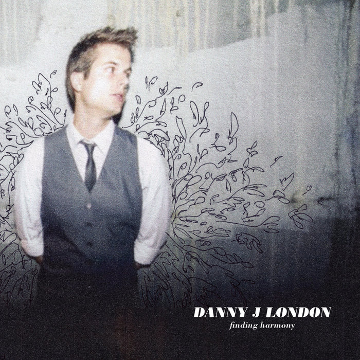 Finding Harmony EP | Danny London