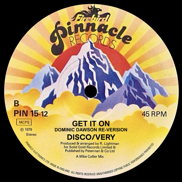 Get It On (Dominic Dawson Re-Version) | Disco/Very | Dominic Dawson