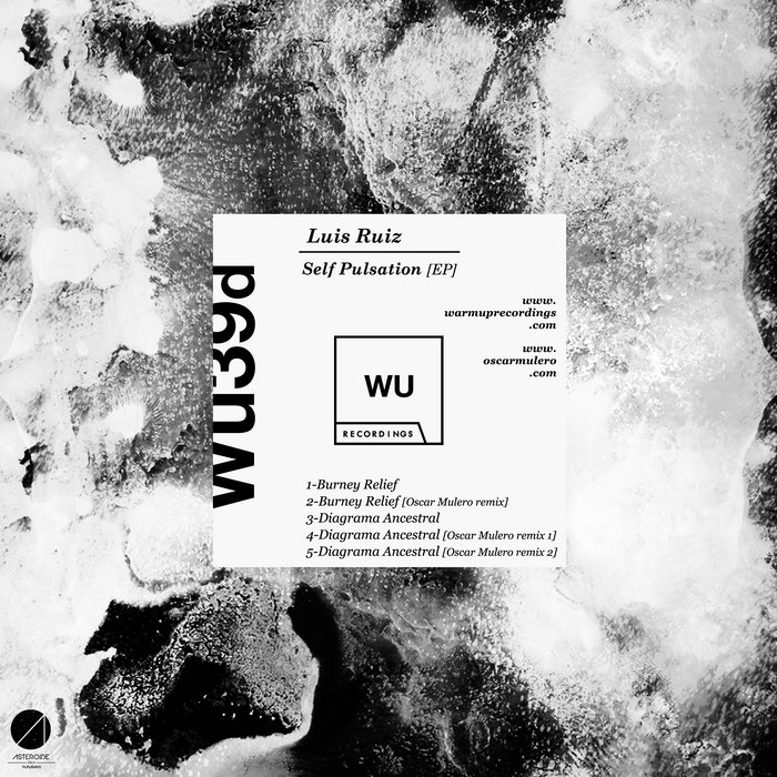 Burney Relief - Oscar Mulero Remix - WU39d | Luis Ruiz | Oscar Mulero