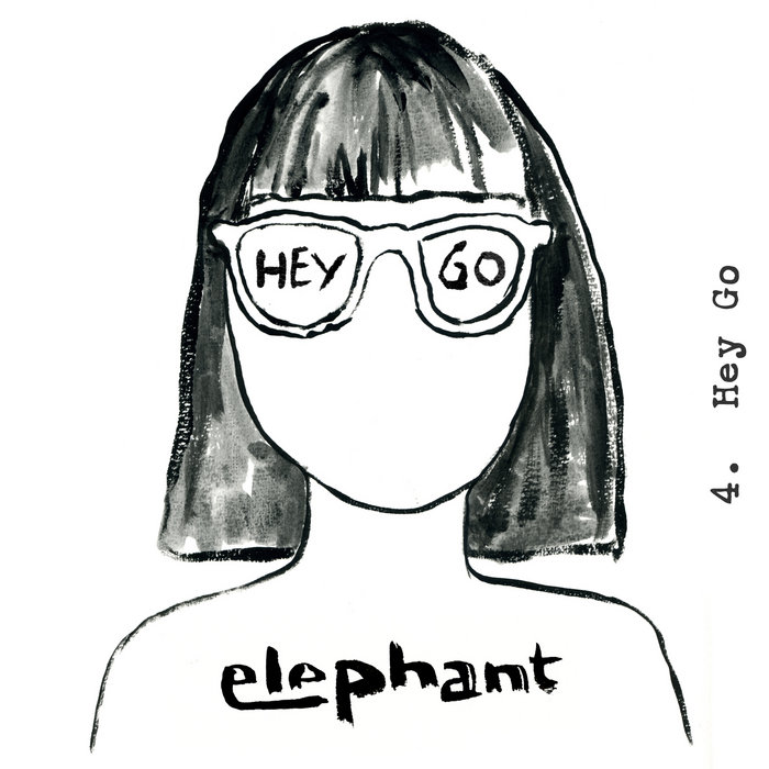 Hey Go | elePhant