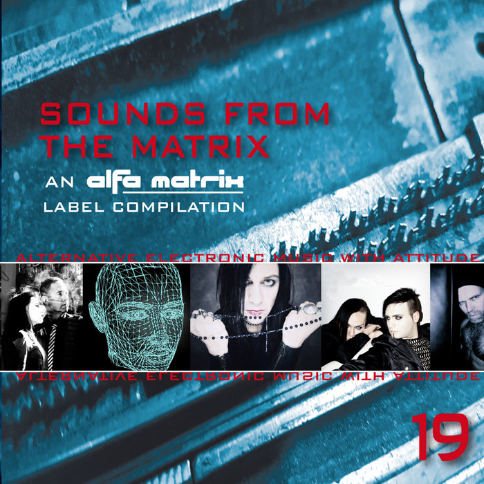 Sounds From The Matrix 019 | VARIOUS ARTISTS | Alfa Matrix