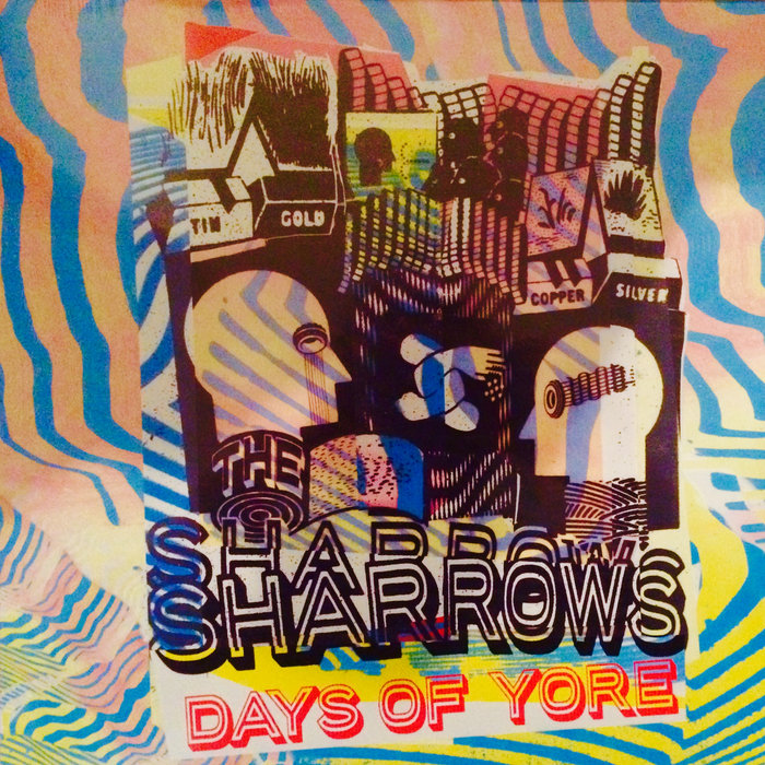 Days of Yore | The Sharrows