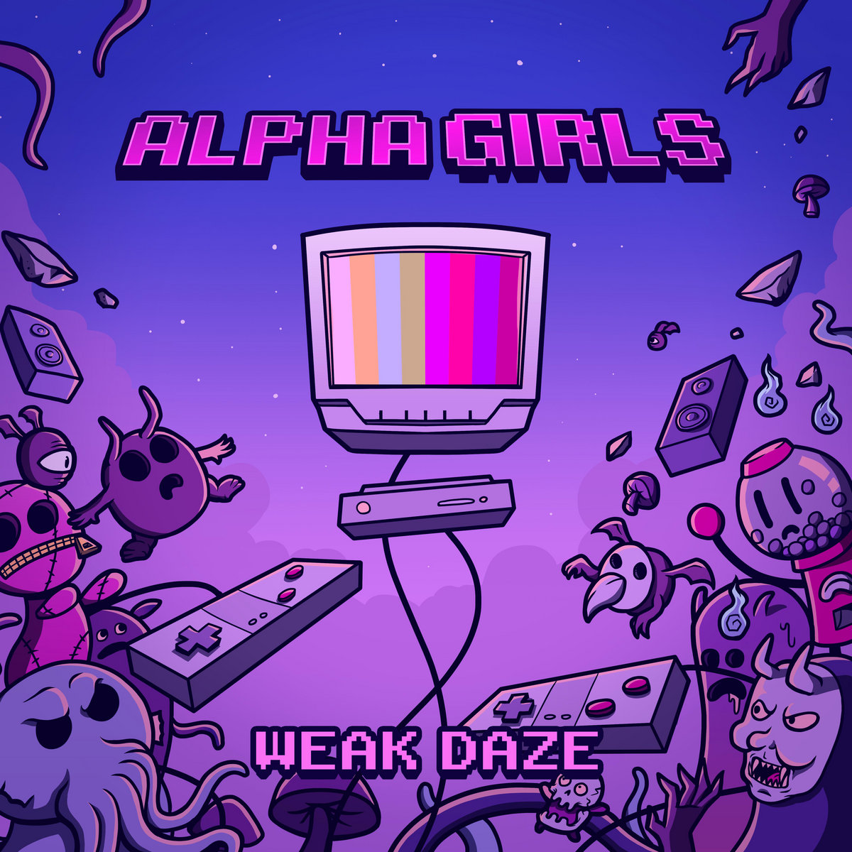 Weak Daze | Alpha Girls | Vacant Minds