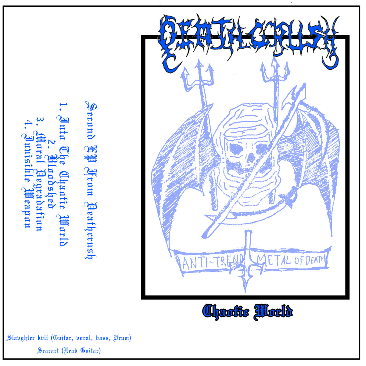 Chaotic World | Deathcrush | deathcrush