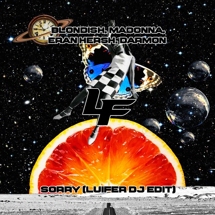 BLONDISH, Madonna, Eran Hersh, Darmon - Sorry (LUIFER DJ Edit) | LUIFER ...