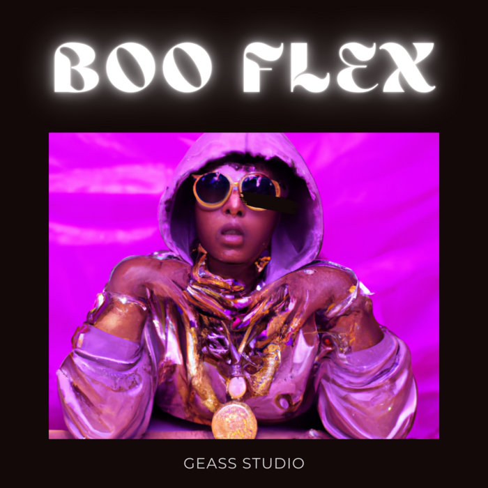 BOO FLEX | Geass Studio