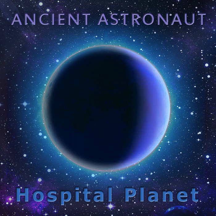 Hospital Planet | Ancient Astronaut