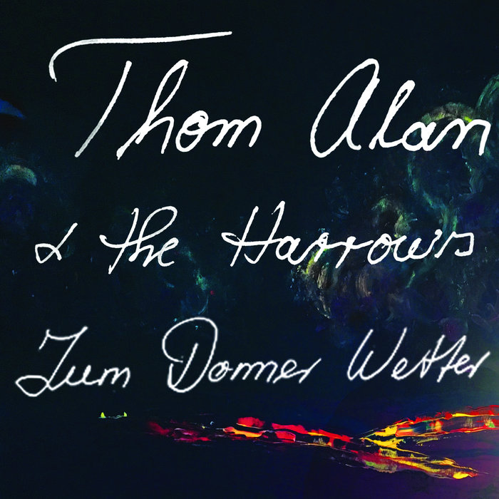 So You Say | Thom Alan and the Harrows | Thom Alan