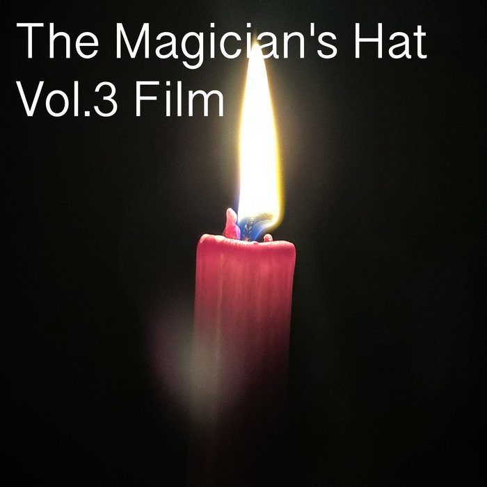 The Magician's Hat Vol.3 Film | Scanner